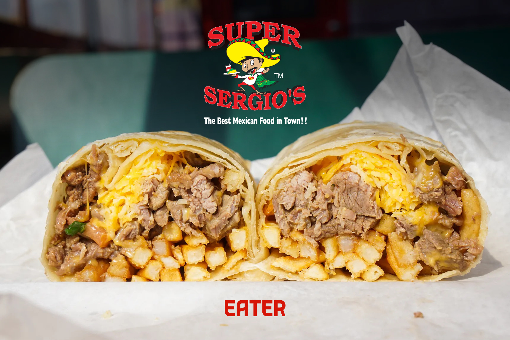 Super Sergios California Burrito By EATER - Super Sergios